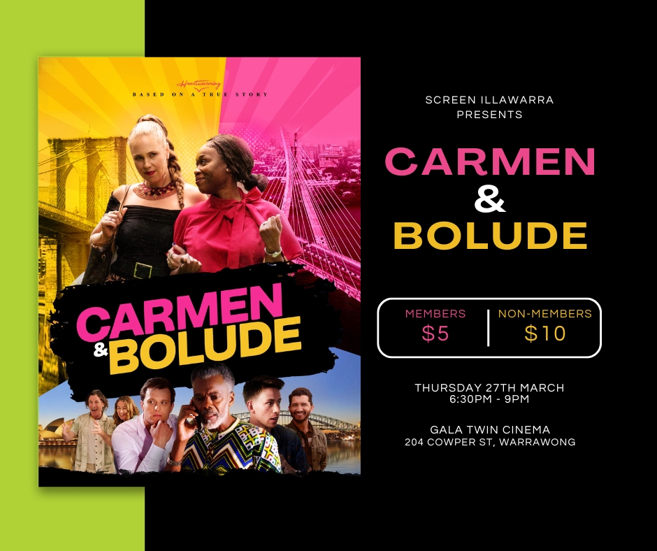 'Carmen & Bolude' (2025 Film) | Special Screening | Gala Twin Cinema, Warrawong - Wave FM